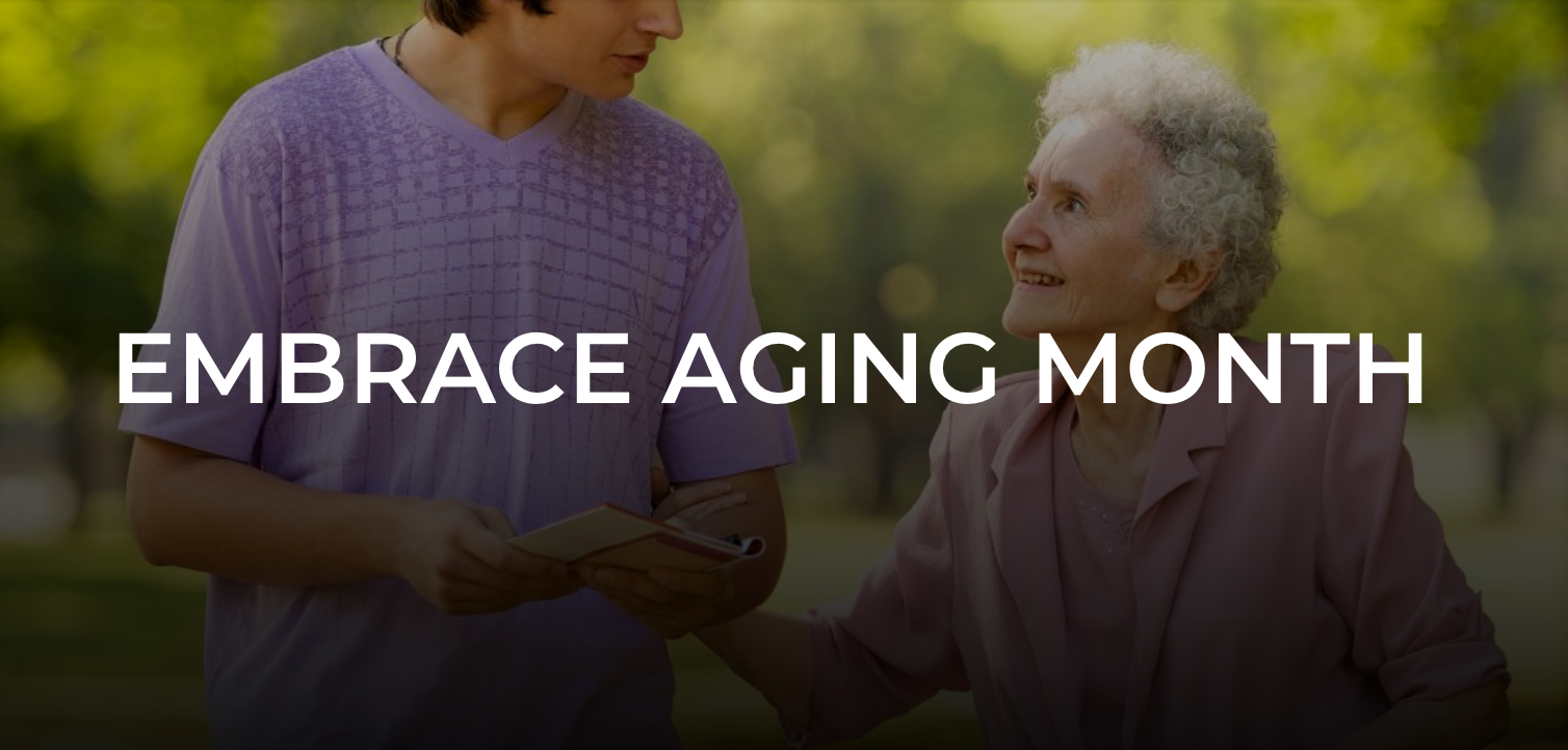 Embrace Aging Month - Healthy Aging CORE BC